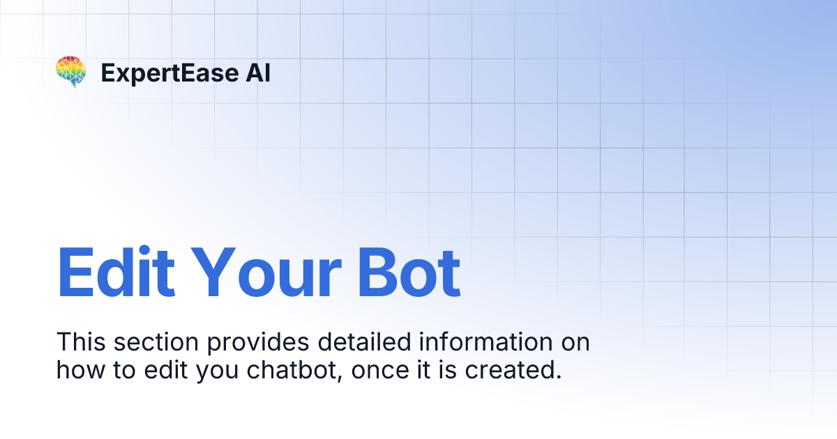 Edit Your Bot | ExpertEase AI